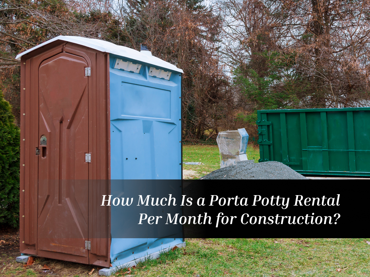 How Much Does Porta Potty Rental Cost? Complete Guide